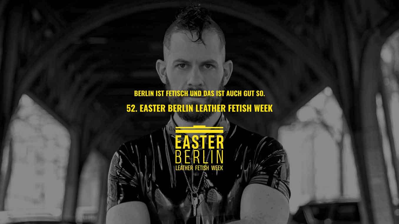 Easter Berlin – Leather Fetisch Week – BOX